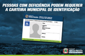 Carteira municipal de identificação de PCD: Saiba como solicitar ...